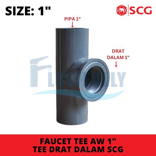 Jual FAUCET TEE AW 1 INCH SCG PVC TEBAL TEE DRAT DALAM TDD PIPA 1" DIM ...