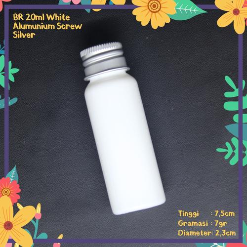 Jual BOTOL 20ML PUTIH TUTUP ALUMUNIUM SILVER N18 18 BR ULIR URIL ...