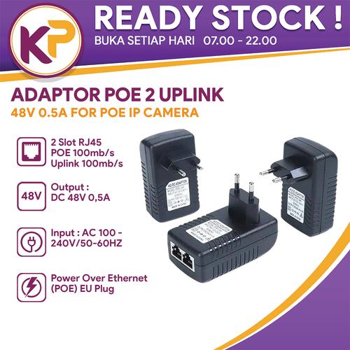 Promo ADAPTOR POE 2 UPLINK 48V 0.5A FOR POE IP CAMERA GOOD QUALITY ...