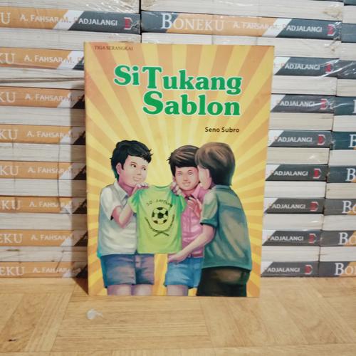 Jual BUKU ORIGINAL - SI TUKANG SABLON - Kota Bekasi - LONEL BUKU ...