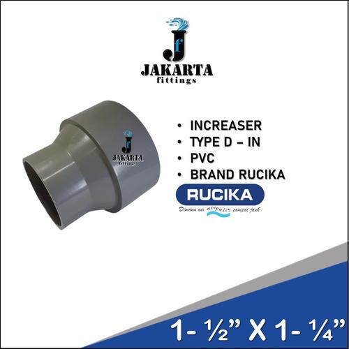Jual INCREASER PVC TYPE ( D - IN ) BRAND RUCIKA SIZE 1-1/2"X1-1/4" TO 8 ...