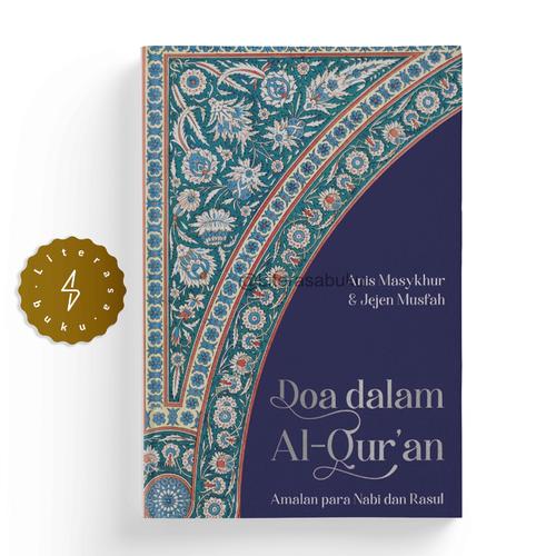 Jual Doa dalam Al-Qur'an Amalan para Nabi dan Rasul - Kab. Bantul - Literasa Buku | Tokopedia