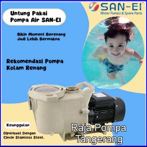 Jual Pompa Kolam Renang 1HP SANEI PKR-100 Swimming Pool San-ei 1 Hp - Jakarta Barat - Raja Pompa ...