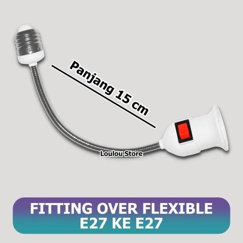 Jual Fitting Flexible E27 E 27 Fiting Sambung Downlight Pemanjang ...