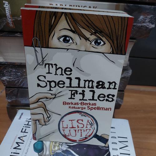 Jual THE SPELLMEN FILES,BERKAD - BERKAD KELUARGA SPELLMEN.NOVEL ORIGINAL - Kota Depok - syabooks ...