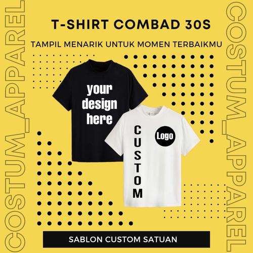 Jual KAOS CUSTOM SABLON SATUAN PRINT DTF PLASTISOL DIGITAL COTTON 30s ...