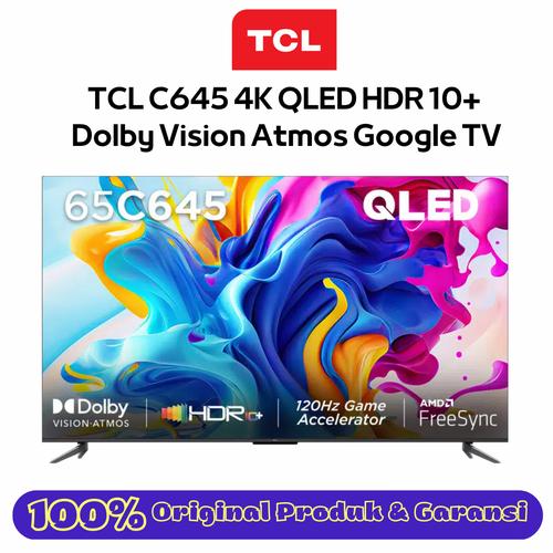 Jual TCL QLED 65C645 UHD 4K GOOGLE TV 65 INCH with Dolby Vision & Atmos - Jakarta Barat - Namine ...