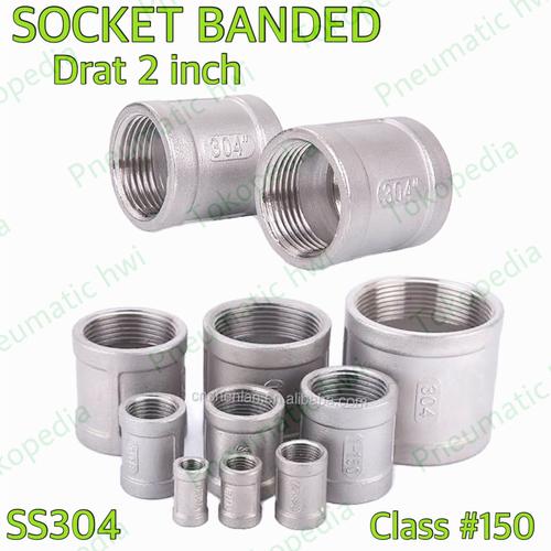 Jual socket banded ss304 drat 2 inch - Jakarta Barat - Pneumatic hwi ...