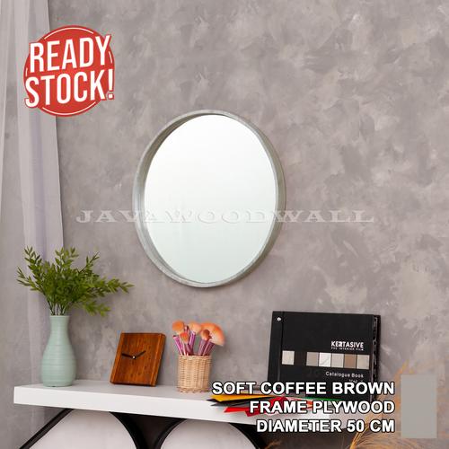 Promo CERMIN DINDING BULAT DIAMETER 50 CM FRAME PLYWOOD | SOFT BROWN ...