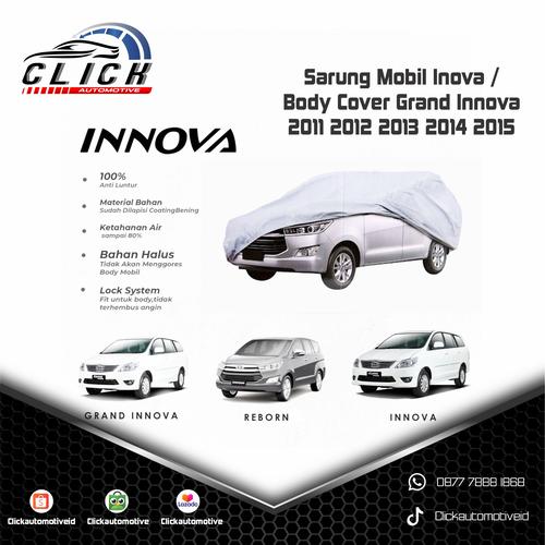 Jual Sarung Mobil Inova / Body Cover Grand Innova 2011 2012 2013 2014 ...