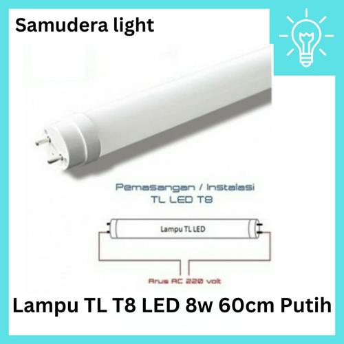 Jual Lampu TL T8 LED 8w 60cm Putih - Kota Medan - samudera light ...