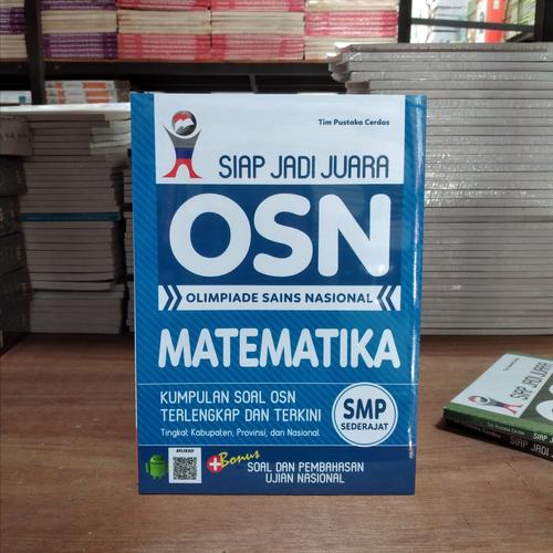 Jual Buku OSN Olimpiade Sains, siap jadi juara OSN Matematika SMP - Kab. Bantul - haypedia ...