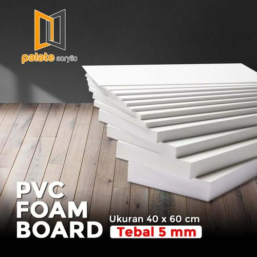 Jual PVC FOAM BOARD 40 CM x 60 CM - 5MM - Jakarta Pusat - PalateAcrylic ...