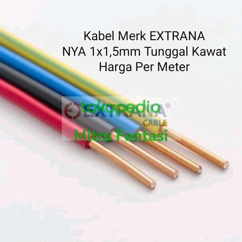 Jual Kabel Listrik EXTRANA NYA 1,5mm Meteran 1.5mm 1x1.5 Tunggal Kawat ...