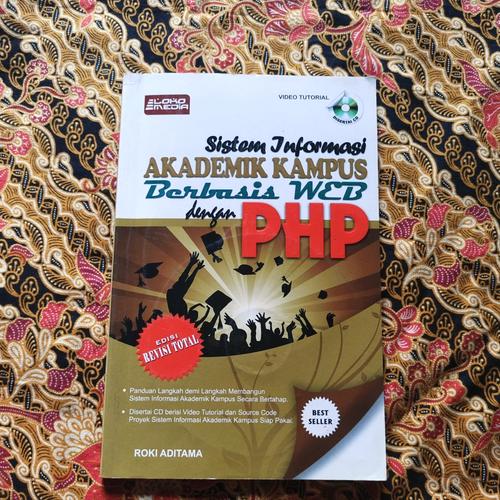 Jual Buku Pemrograman, Sistem Informasi AKADEMIK KAMPUS Berbasis Web ...