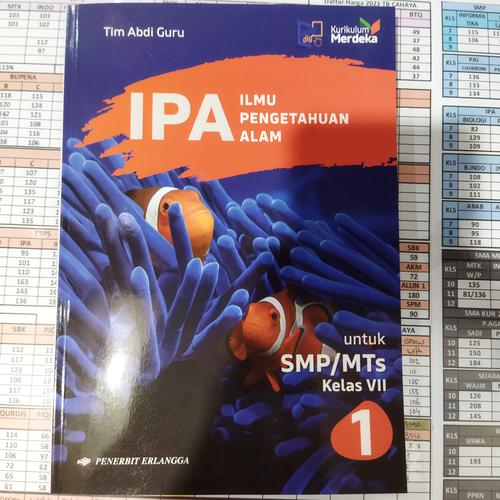 Jual BUKU IPA KELAS 7 KURIKULUM MERDEKA TIM ABDI GURU EDISI REVISI ...