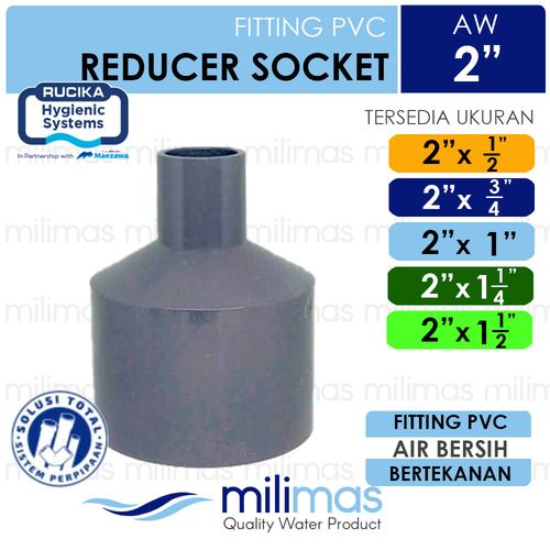 Jual RUCIKA Reducer Socket AW 2" - Fitting Verlup Sok PVC - Standard ...