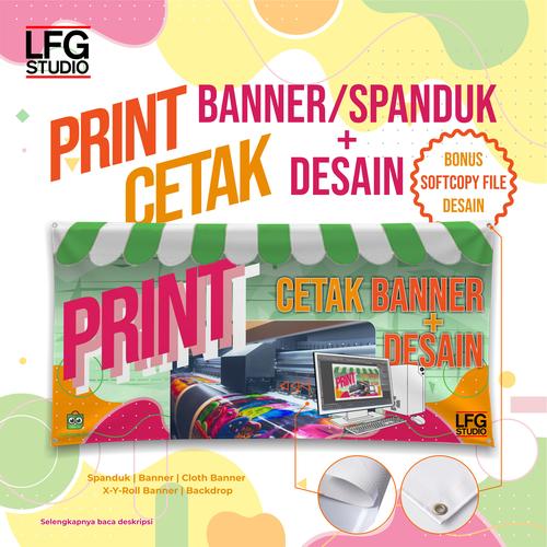 Jual Cetak/Print+Desain - Banner/Spanduk - Kab. Bogor - LFG Studio ...
