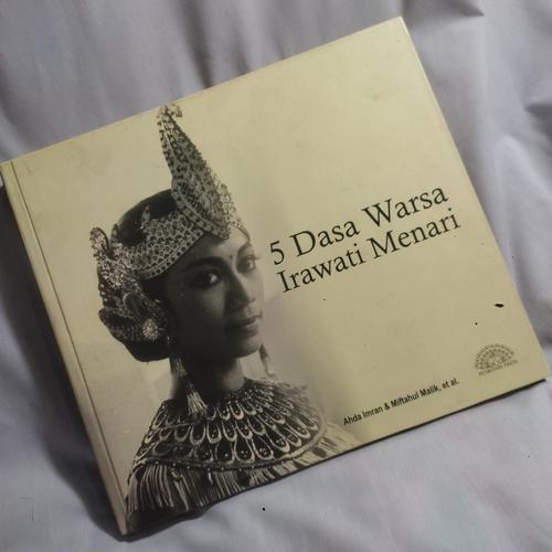 Jual buku biografi 5 dasa warsa irawati menari - Jakarta Selatan ...
