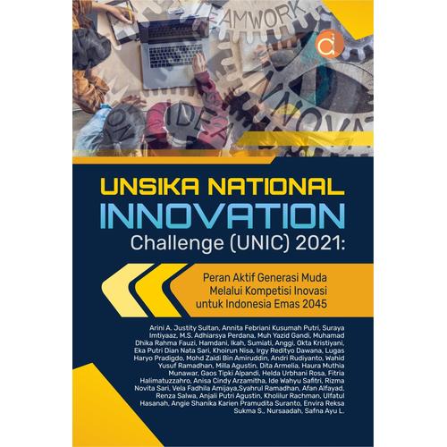 Jual Buku Unsika National Innovation Challenge (UNIC) 2021 - Jakarta ...
