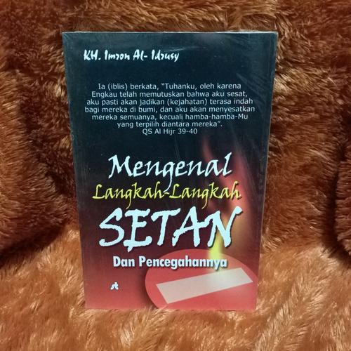Jual buku mengenal langkah langkah setan dan pencegahannya - Kab ... Jual buku mengenal langkah langkah setan dan pencegahannya - Kab ...