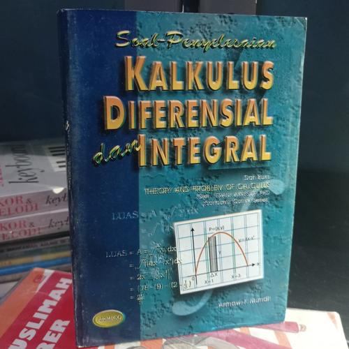 Jual Kalkulus Diferensial dan integral Soal dan Penyelesaian Armawi ...