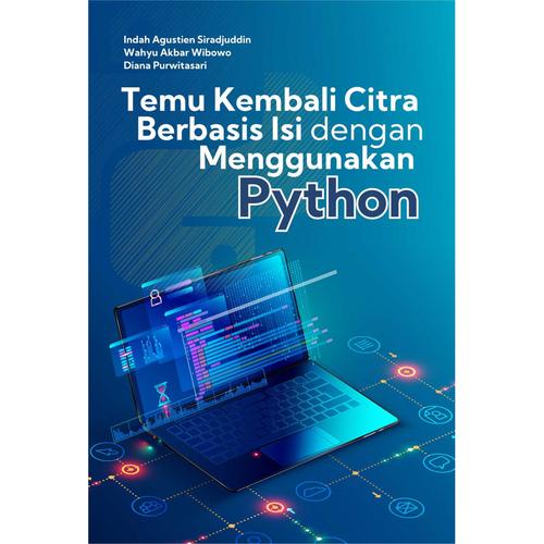 Jual Buku Temu Kembali Citra Berbasis Isi dengan Menggunakan Python ...