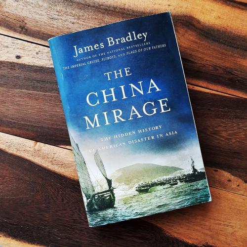 Jual The China Mirage The Hidden History of American Disaster in Asia ...