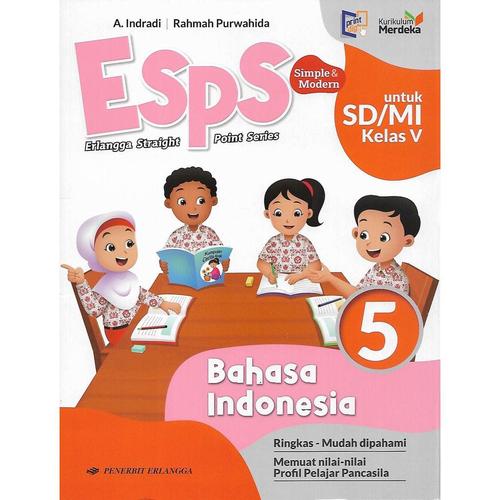 Jual ESPS BAHASA INDONESIA UNTUK SD/MI KELAS 1 2 4 5 KURIKULUM MERDEKA - KELAS 5 - Jakarta Pusat ...