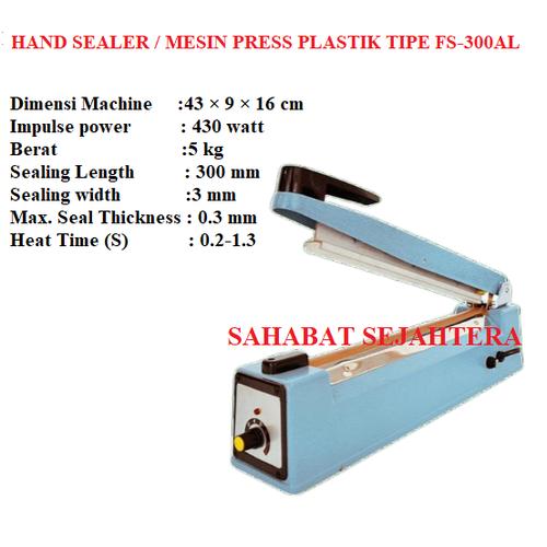 Jual Hand Sealer / Mesin Press Plastik TIPE FS-300 / FS 300 / FS300 AL - Jakarta Timur - Sahabat ...