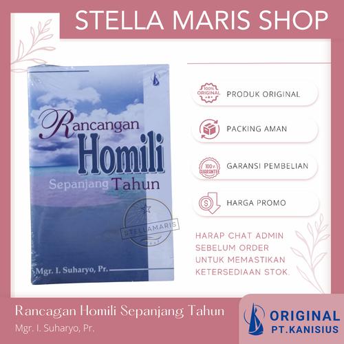 Jual RANCANGAN HOMILI SEPANJANG TAHUN - I. Suharyo - Buku Kanisius ...