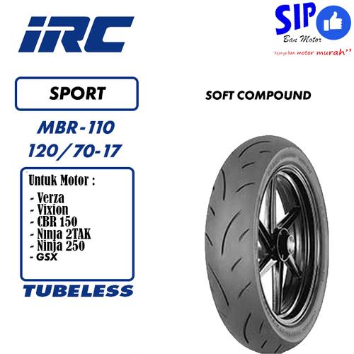 Jual Ban Motor Sport Tubeless IRC MBR-110 Ukuran 120 70 Ring 17 ...