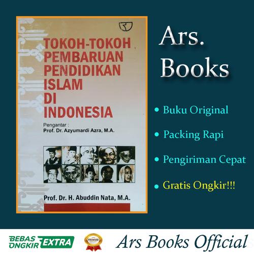 Promo TOKOH TOKOH PEMBARUAN PENDIDIKAN ISLAM DI INDONESIA-Prof.Abuddin ...