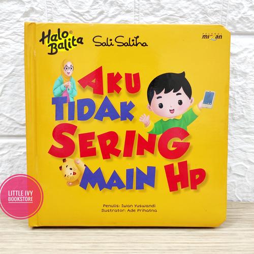 Jual Halo Balita Sali Saliha Aku Tidak Sering Main HP. Buku Cerita Anak - Kota Surabaya - Little ...