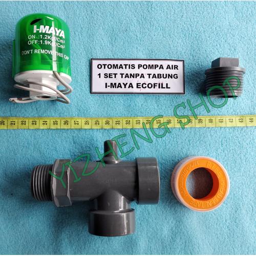 Jual OTOMATIS POMPA AIR 1 SET TANPA TABUNG I-MAYA ECOFILL - Kab. Sidoarjo - YIZHENG SHOP | Tokopedia