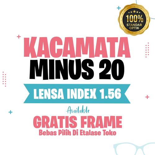 Jual Kacamata Minus 20 Lensa Index 1.56 STANDAR OPTIK - GRATIS FRAME ...
