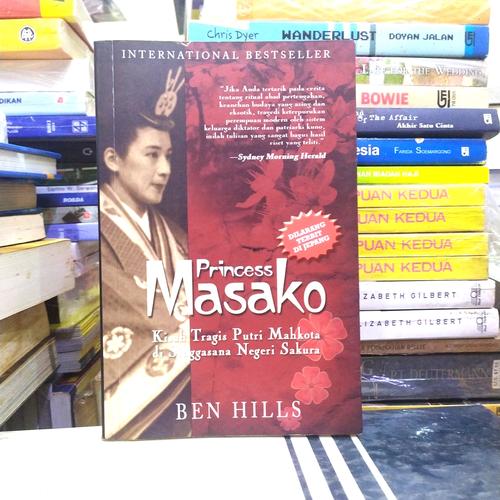 Jual princess masako kisah tragis putri mahkota di singgasana negeri ...