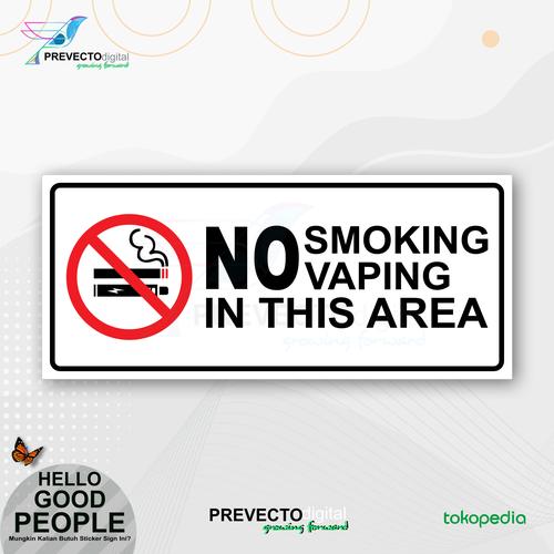 Jual Sticker Safety Sign K3 Rambu No Smoking/No Vaping - Design#1 ...