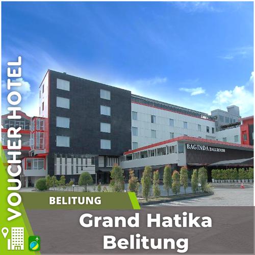 Jual Voucher Hotel Grand Hatika Belitung Indonesia - Kota Medan - OTI ...