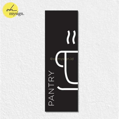 Jual Tulisan Pantry Sign Board Akrilik Tempel Dinding Papan Acrylic ...