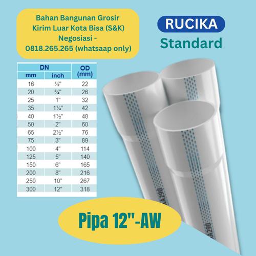 Jual Pipa PVC 12" inch Rucika AW / Pipa Rucika 4M / Pipa Rucika Murah ...
