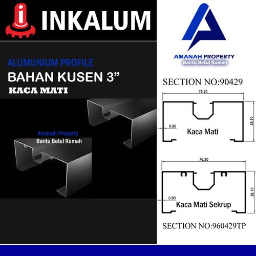 Jual Kusen Alumunium Kaca Mati 3 Inch Inkalum Batangan - Kaca Mati ...