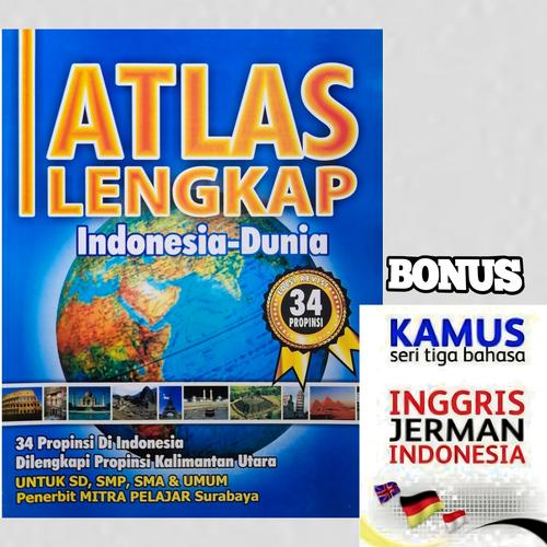 Jual ATLAS LENGKAP 34 PROVINSI INDONESIA DAN DUNIA UNTUK ANAK SD,SMP ...