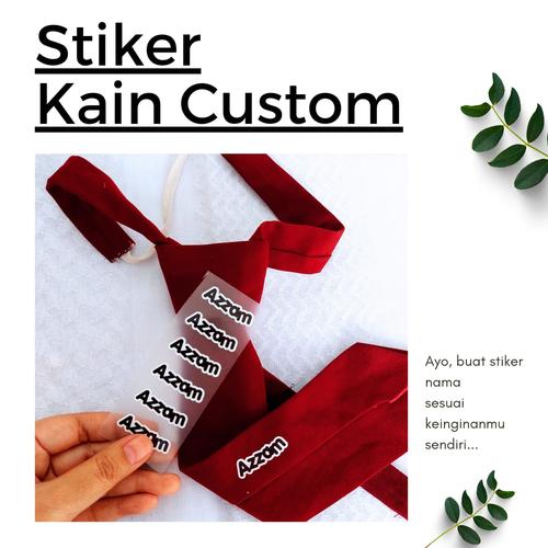 Jual cetak stiker kain label nama custom / stiker label nama setrika ...