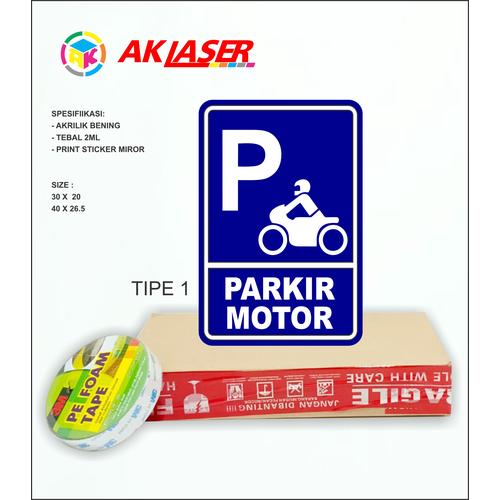 Promo AKRILIK SIGNAGE AREA PARKIR MOTOR TIPE 1 - 30X 20 - Kota Bandung ...