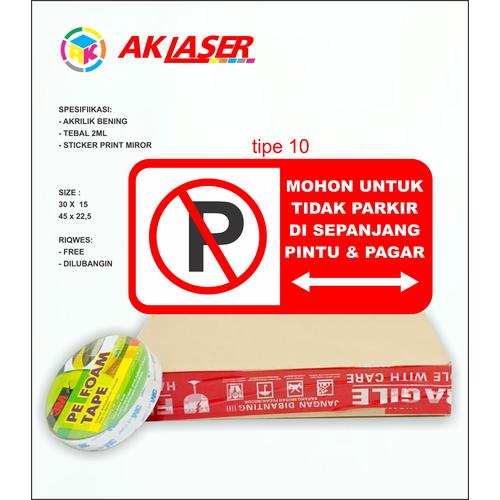 Jual RAMBU DILARANG PARKIR SIGN AKRILIK - SIGN BOARD TIPE 10 - 30 X 15 ...