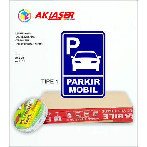 Jual AKRILIK SIGNAGE AREA PARKIR MOBIL TIPE 1 - 30 X 20 - Kota Bandung ...