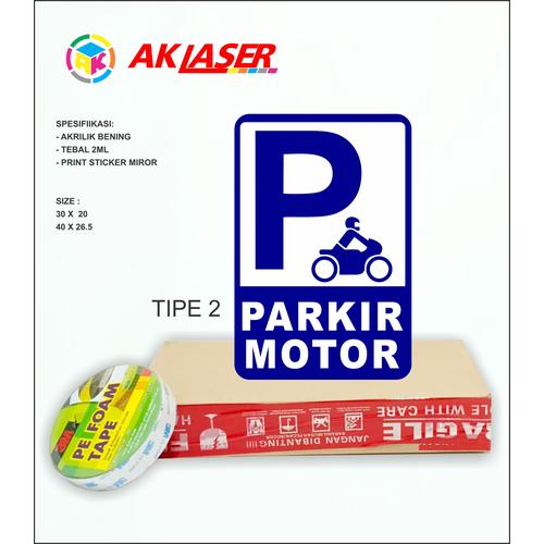 Promo AKRILIK SIGNAGE AREA PARKIR MOTOR TIPE 2 - 30 X 20 - Kota Bandung ...