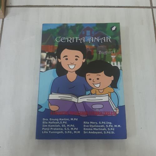 Jual CERITA ANAK BAGIAN 1 - KOMUNITAS PENGGERAK LITERASI (KREASI ...