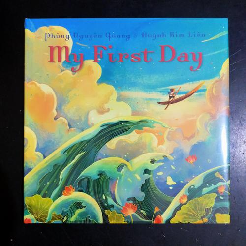 Jual My First Day - Phung Nguyen Quang & Huynh Kim Lien [Picture Book ...